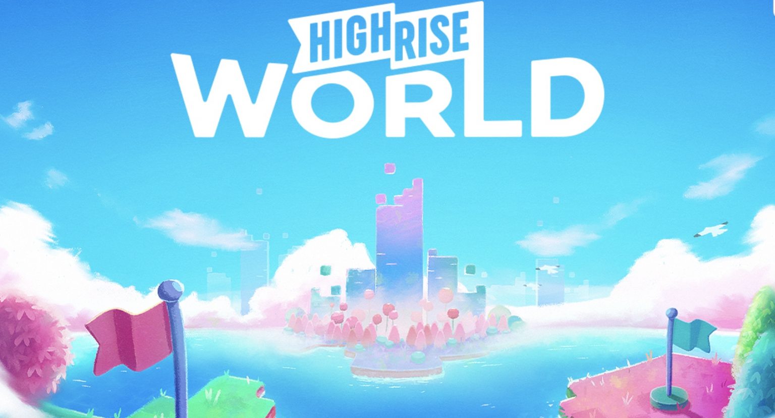 Pocket Worlds Announces Highrise World - A Community-owned Digital ...